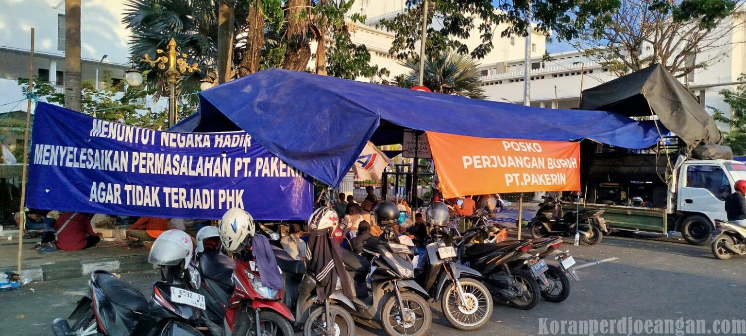 Kabar Hari ke 11, Posko Perjuangan Buruh PT. Pakerin Di Depan Kantor Pemprov Jawa Timur - KPonline